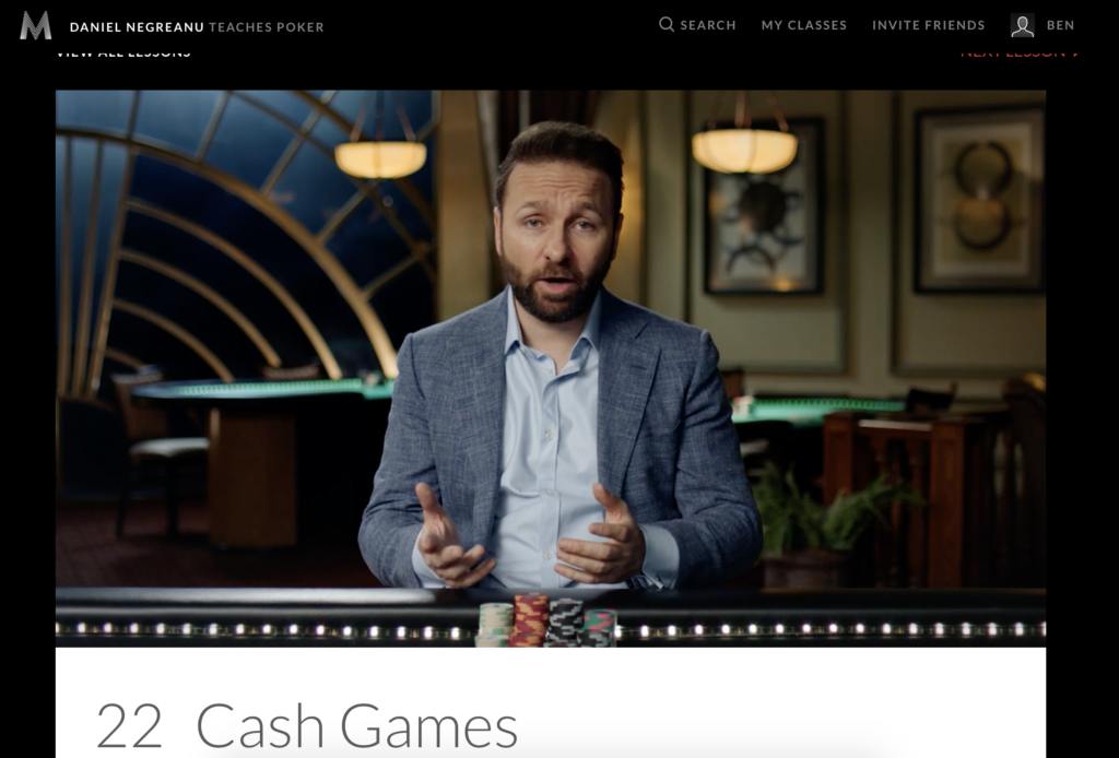 Daniel Negreanu Teaches Poker MasterClass Review - Benjamin McEvoy